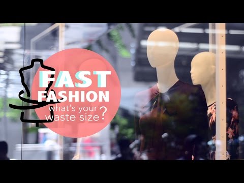 Fast Fashion: What's Your Waste Size?