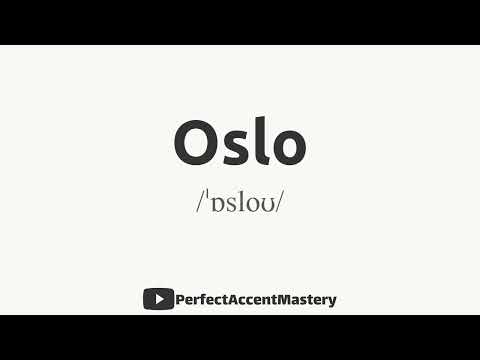 How to Pronounce OSLO | City Name | IPL | Definition | Perfect Accent Mastery