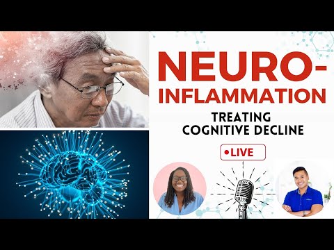 Neuroinflammation & Cognitive Decline | Live at 5pm PST