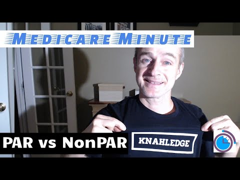 CMS PAR vs NonPAR Comparison: Should I be a NonParticipating Provider