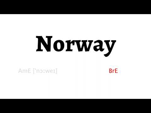 How to Pronounce norway in American English and British English