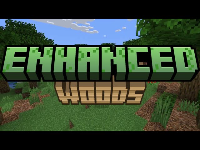 Enhanced Woods Minecraft Data Pack