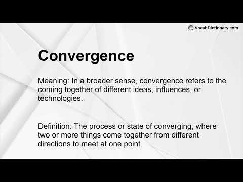 Convergence Meaning