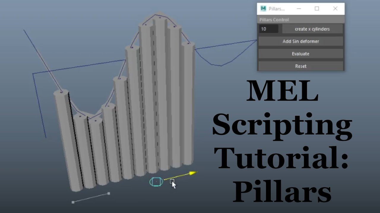 MEL Scripting Tutorial: Pillars