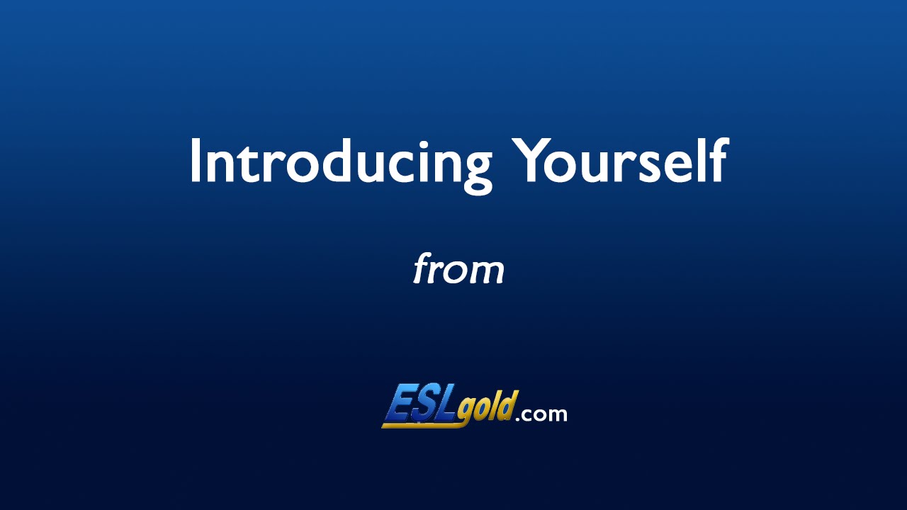 Free English Lessons:  Introducing Yourself
