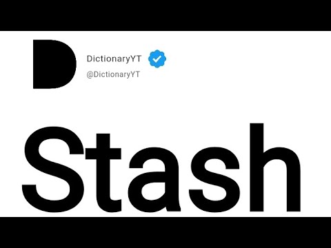 Stash Meaning in English