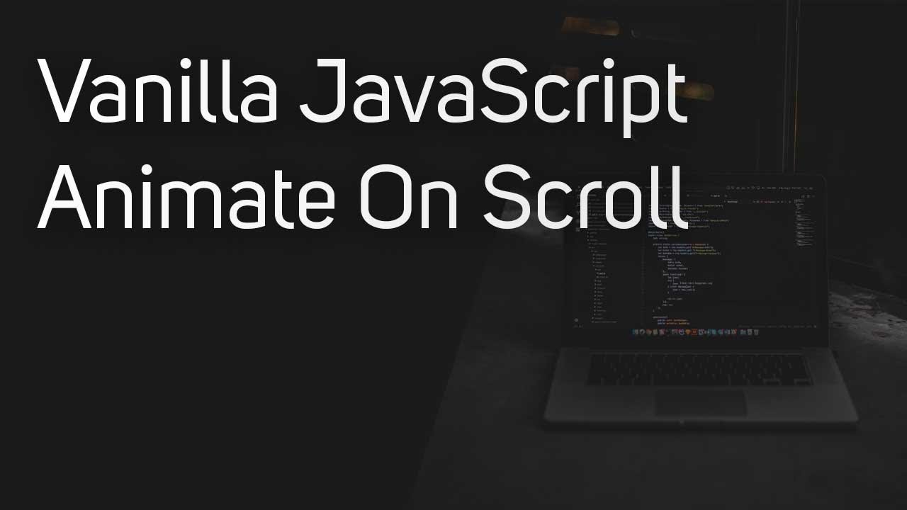 Vanilla JavaScript: Animate On Scroll