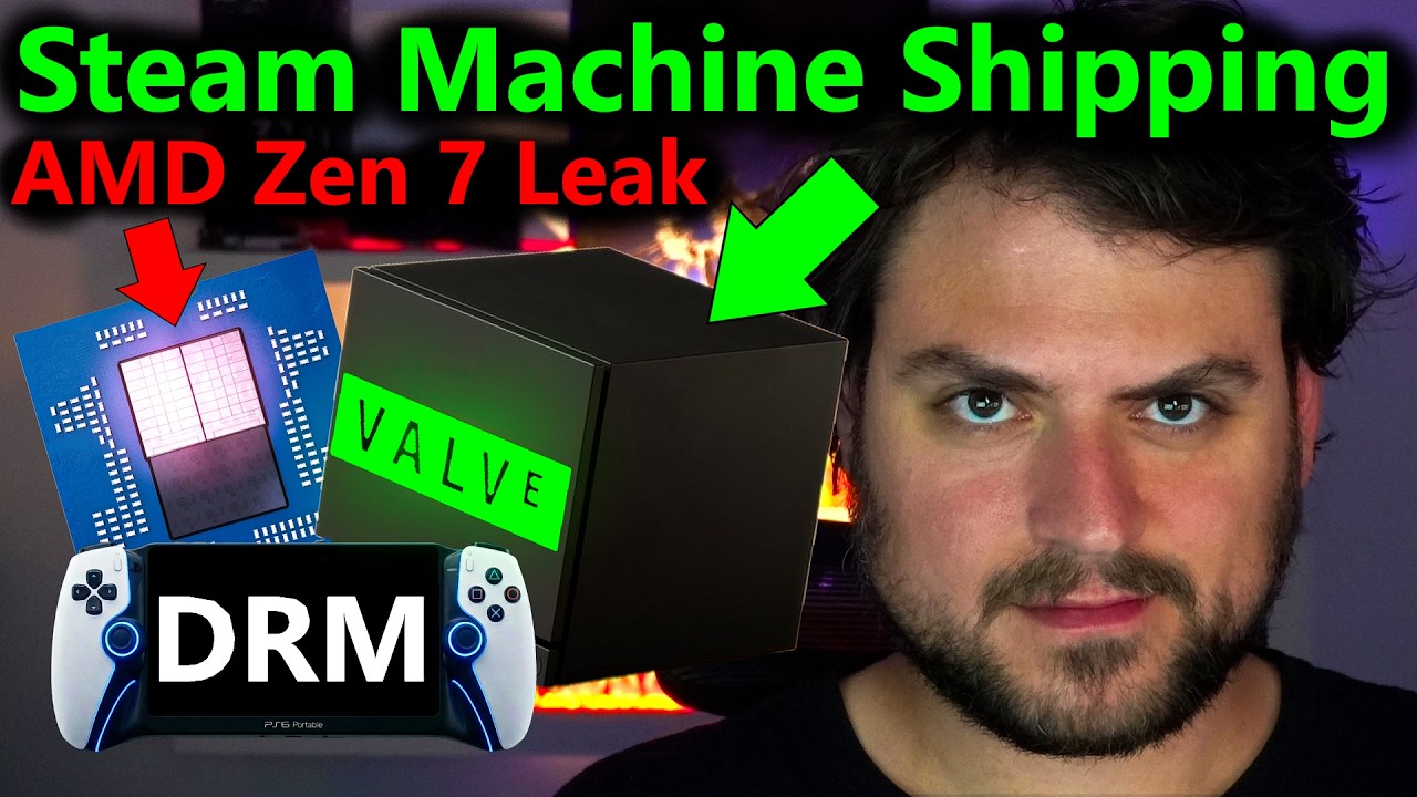 Steam Machine Shipping NOW, PS5 DRM Update, AMD Zen 7 Full Leak, PS6 CPU Specs | April Loose Ends