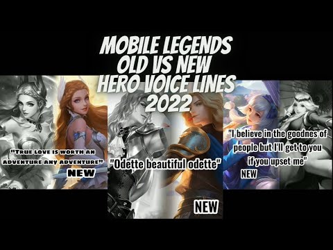 MOBILE LEGENDS OLD VS NEW odette, Lancelot and kagura VOICE LINES 2022 | mlbb
