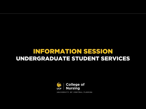 Virtual BSN Information Session | University of Central Florida College of Nursing