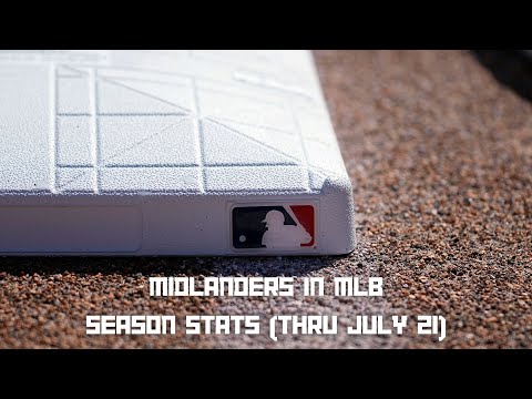 Midlanders in MLB season stats, through July 21, 2024