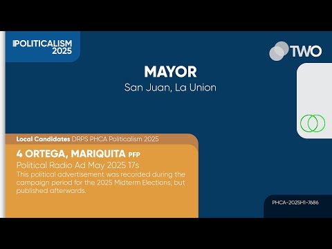 ORTEGA, Ladybug (PFP) Political Radio Ad April 2025 17s (San Juan, La Union)