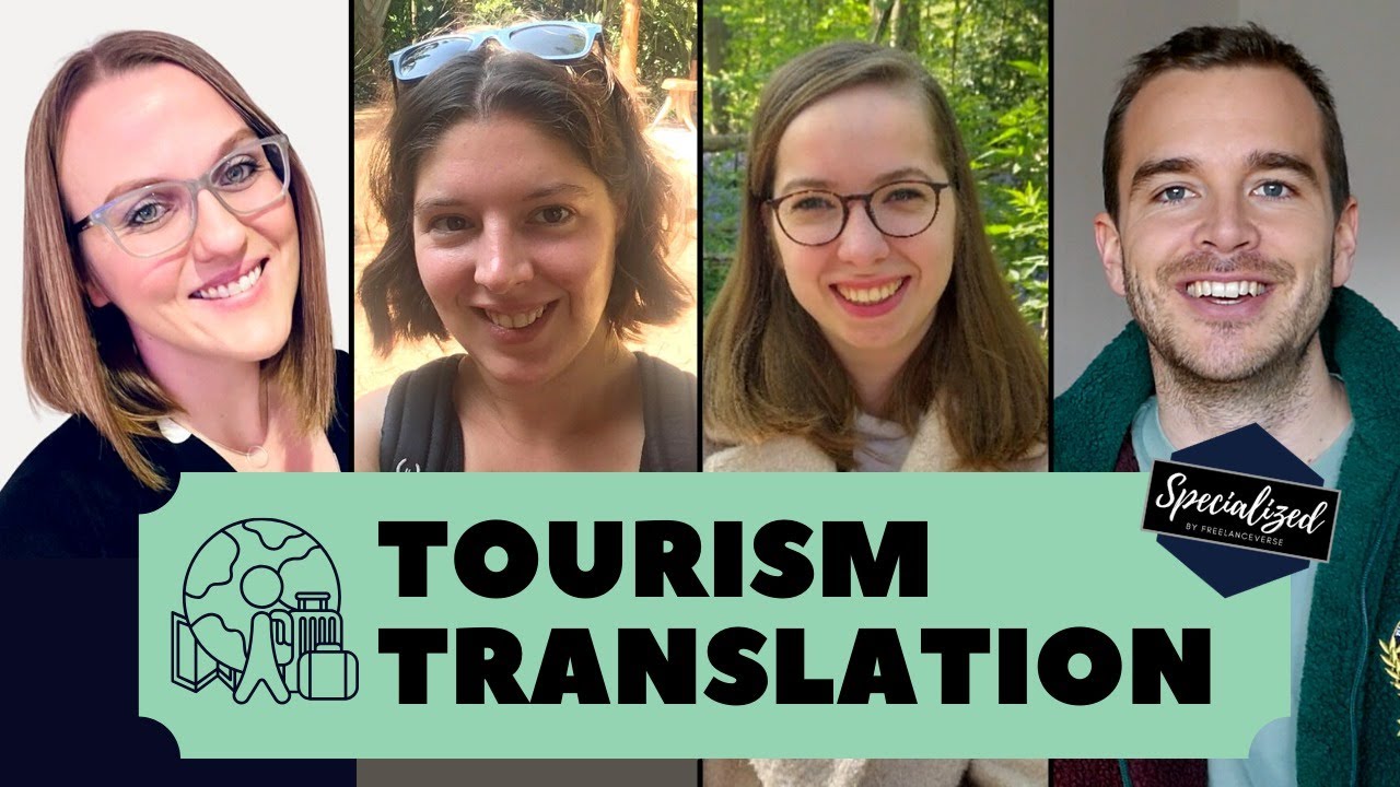 SPECIALISED: TOURISM TRANSLATION (Freelance Translator)