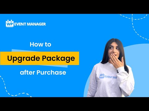 WP Event Manager: How To Upgrade Your Package After Purchase