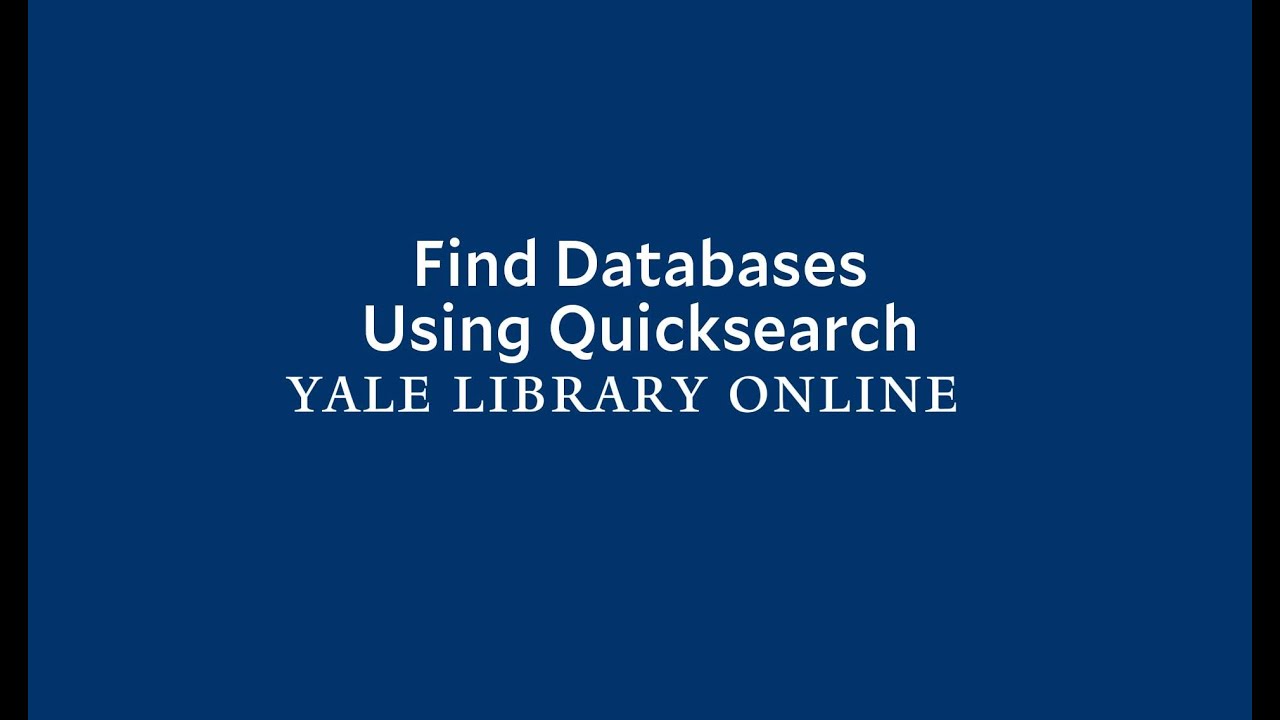 Find Databases Using Quicksearch