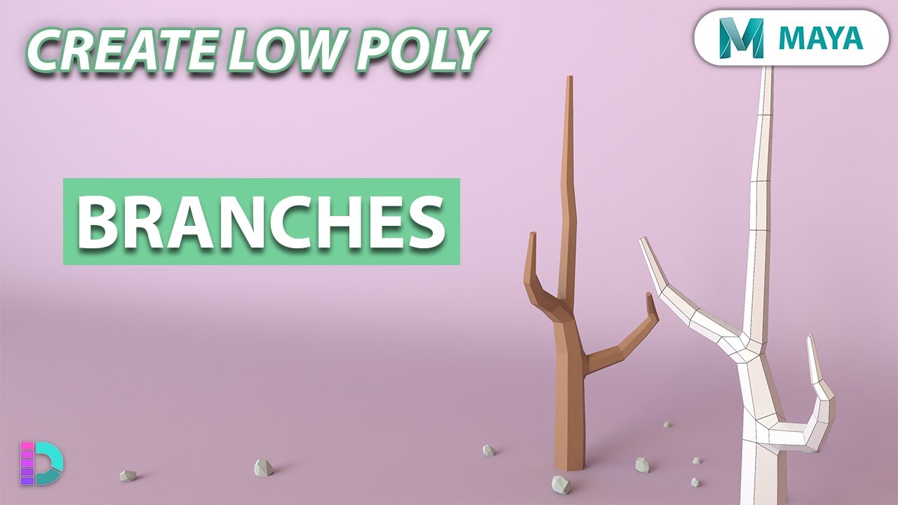 Model Low Poly Branches In Maya | Simple Tree Branches