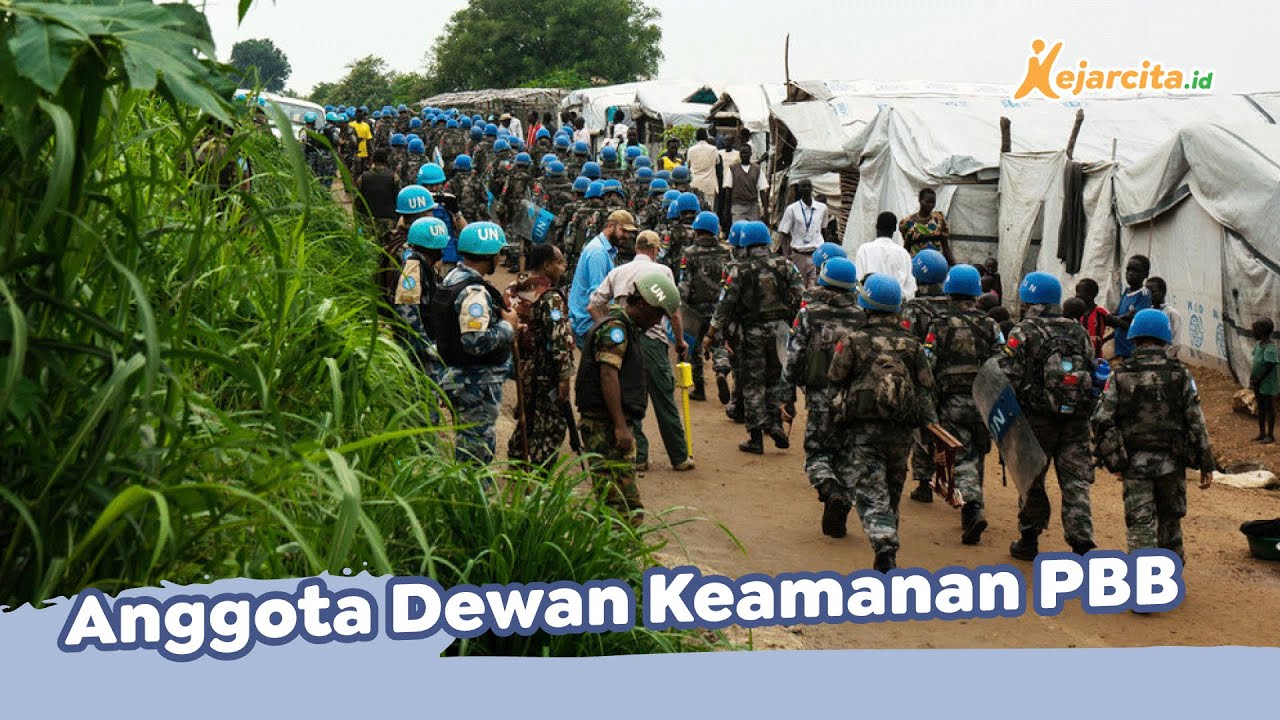 Anggota Dewan Keamanan PBB | Sejarah Indonesia  SMA