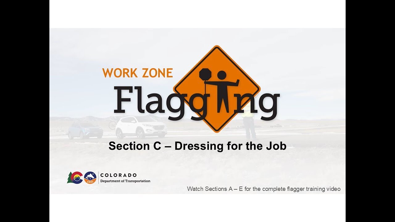 CDOT Flagger Training 2026 - Section C