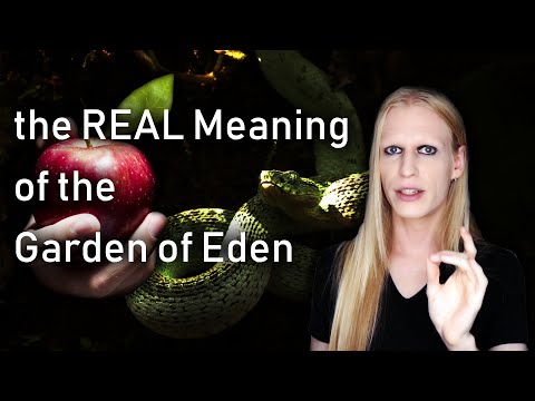 The REAL Meaning of the Garden of Eden - What You've Been Told is a Lie
