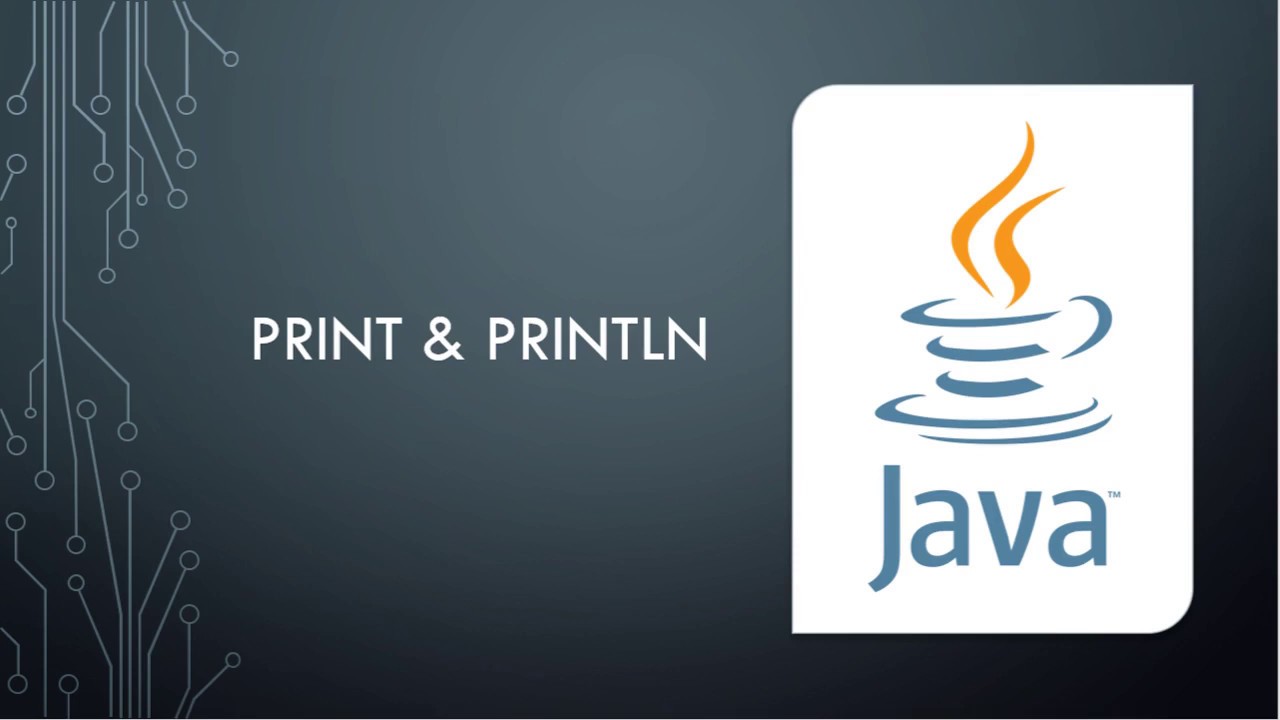 JAVA Tutorial 3: Print and Println