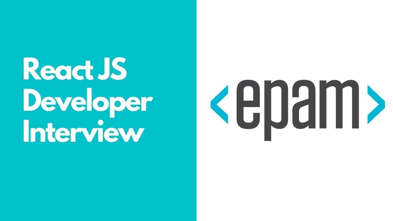 EPAM Systems ReactJS Interview | React Developer | 3 -12 Years | Middle ReactJS Developer 2025