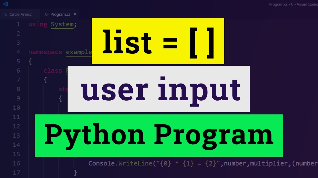 User Input for a List | Python Programming language Tutorial