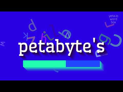 How to say "petabyte's"! (High Quality Voices)