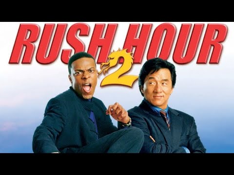 Rush Hour 2 Full Movie 2001 | Jackie Chan,Chris Tucker,John Lone,Alan King,Roselyn | Reivew & Facts