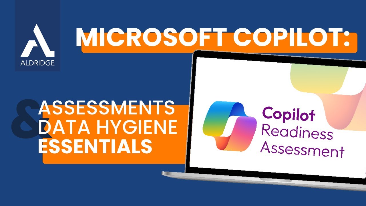 [Webinar] Copilot Readiness: Assessments and Data Hygiene Essentials