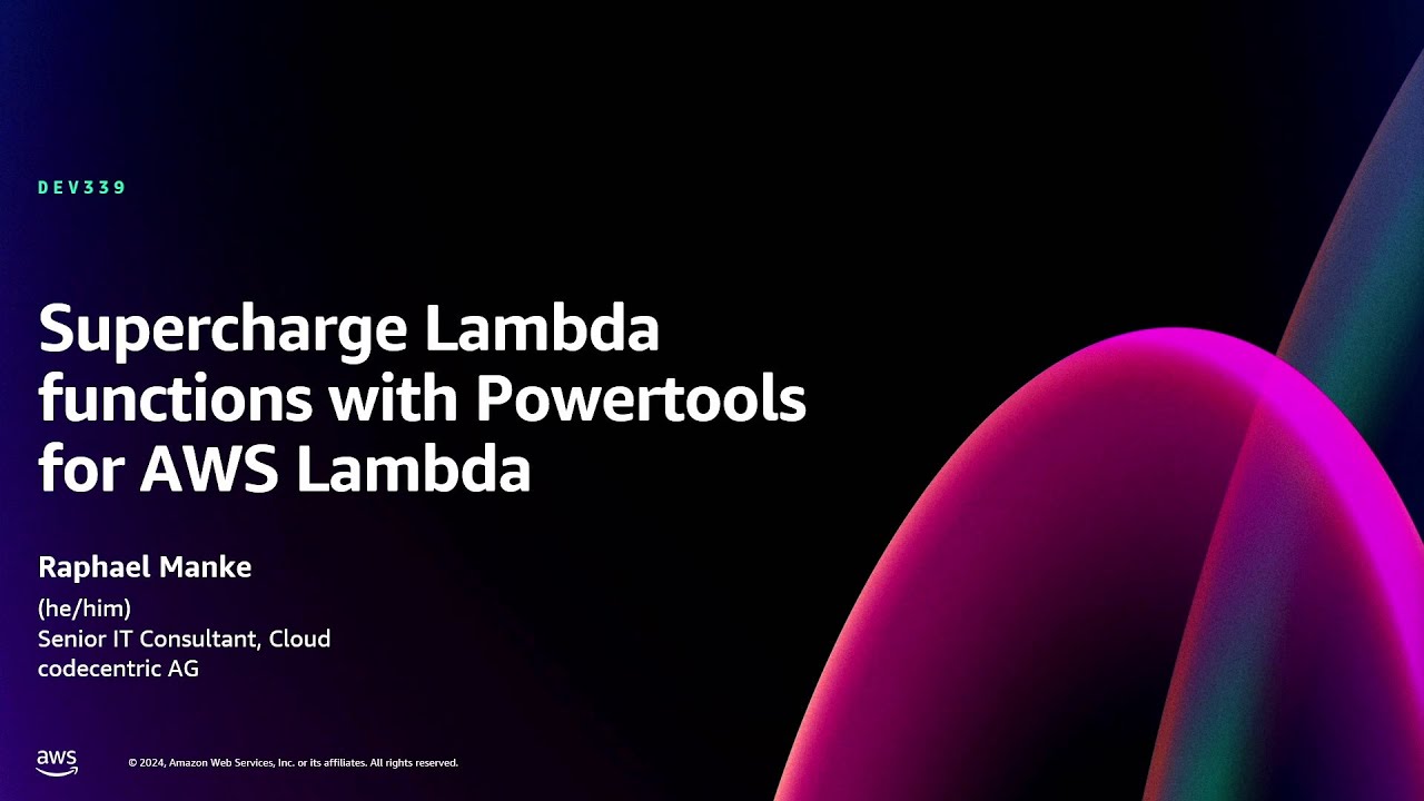 AWS re:Invent 2024 - Supercharge Lambda functions with Powertools for AWS Lambda (DEV339)