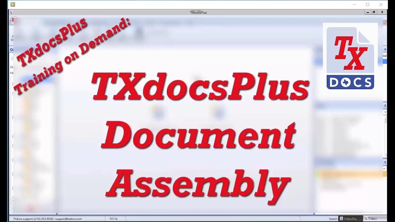 TXdocsPlus Document Assembly Full Training