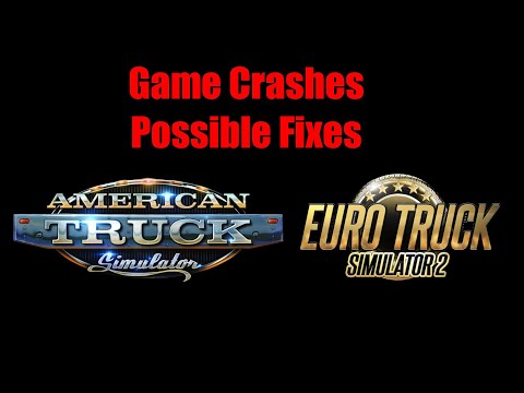 Steam Community :: Video :: Game Crashes Possible Fixes For ATS & ETS2