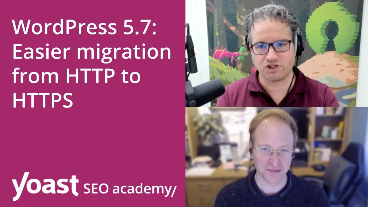 SEO news: Easier migration from HTTP to HTTPS in WordPress 5.7