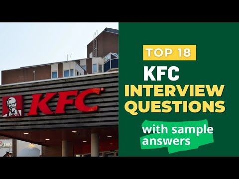 KFC Interview Questions and Answers for 2025