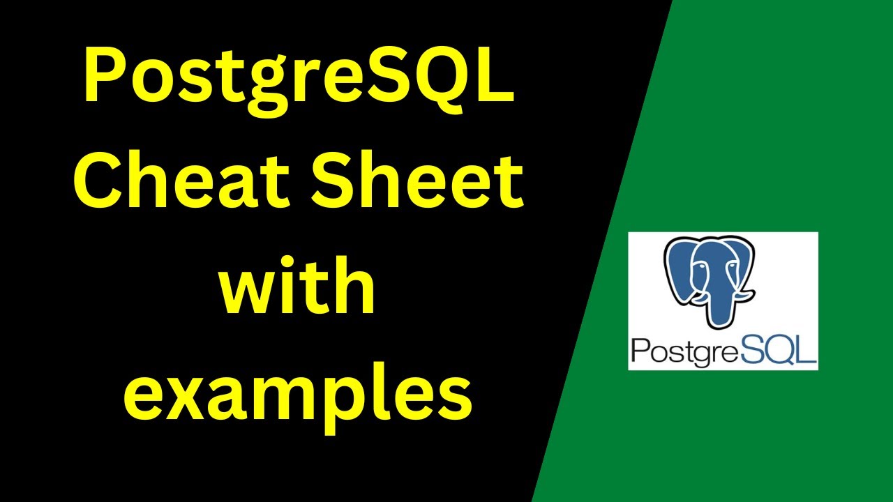 126. PostgreSQL Cheat Sheet with examples | PostgreSQL Cheat Sheet and common queries | 2024 Updated