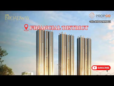 ASBL Broadway FD: G+50 floors, 3 towers, 1.07L sft clubhouse, 75% open space. Call: +91-9100099903