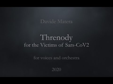 Davide Matera: Threnody for the Victims of Sars-CoV2 – For voices and ...
