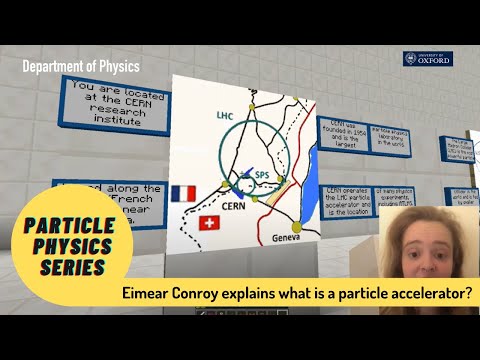 Eimear Conroy explains what is a Particle Accelerator
