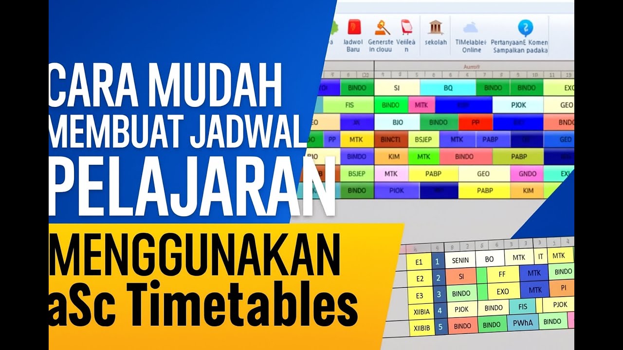 Cara mudah membuat jadwal pelajaran menggunakan aSc Timetables 2025