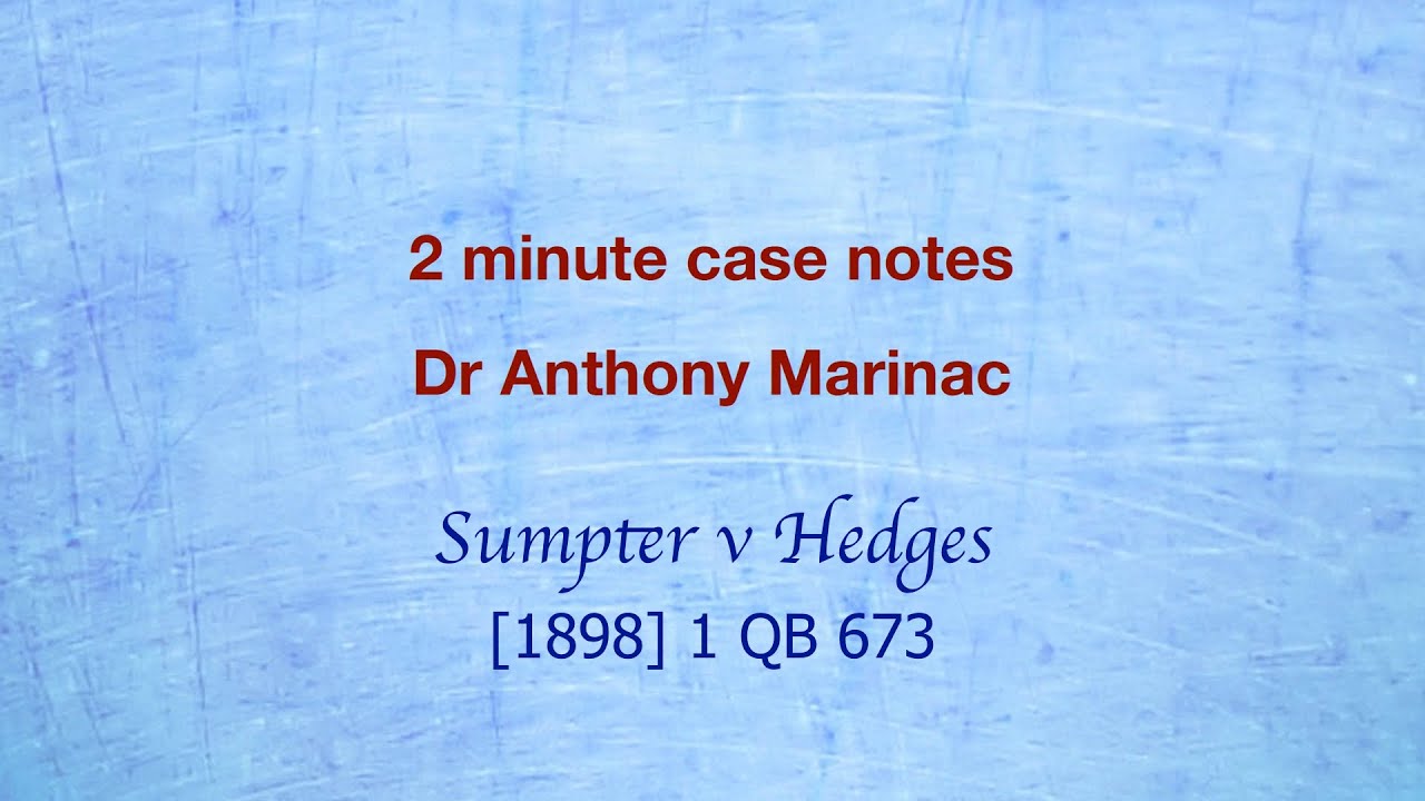 Sumpter v Hedges (Quantum Meruit)