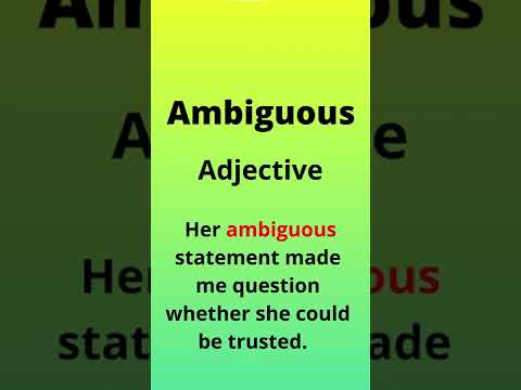 SAT Prep Vocabulary - Ambiguous Adjective