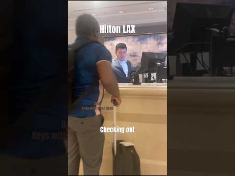 Checked out of the Hilton LAX #hilton #bunmiajagunna #shortsviral #fypviralシ