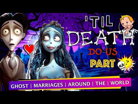 Ghost Marriages Around the World | Horror Story | GhostMarriage | Ghost Bride | Charlie Tell Tales