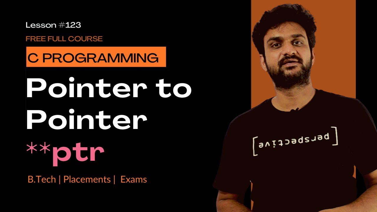 Pointer to Pointer in C Explained (**ptr Double Pointers) || C Programming || Lesson 123 ||