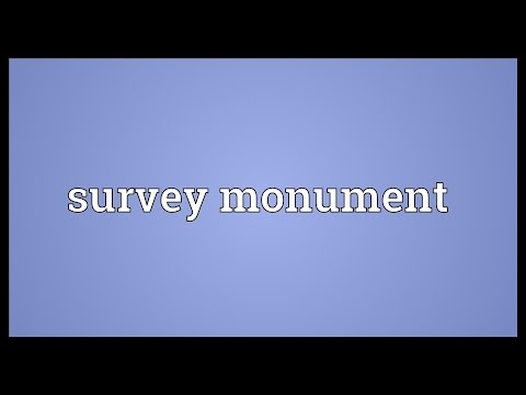 Survey monument Meaning