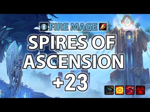 Spires of Ascension +23 Tyrannical | Fire Mage PoV