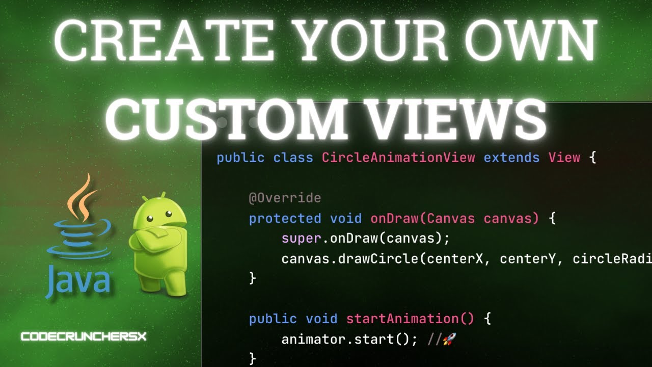 Lets Explore Android Custom Views! - Beginners Guide