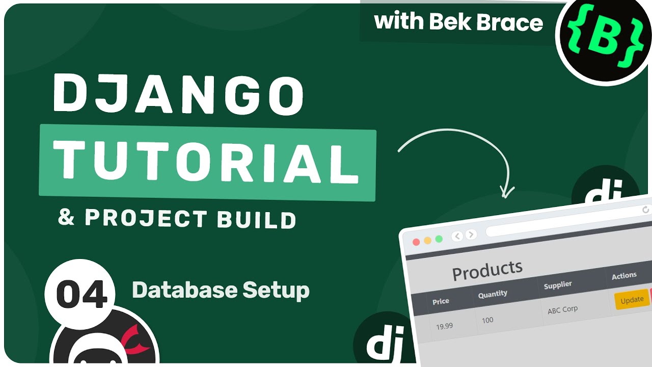 Django Tutorial #4 - Database Setup