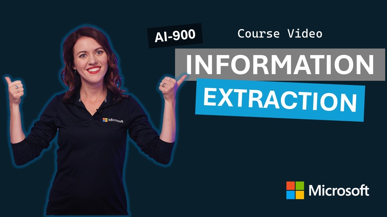Fundamentals of information extraction | AI-900 | Episode 7
