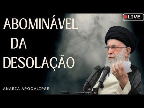 ABOMINÁVEL DA DESOLAÇÃO